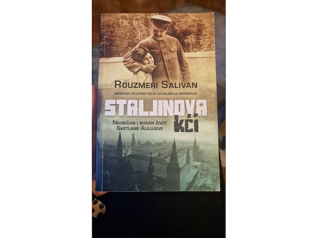 Rouzmeri Salivan - Staljinova kći