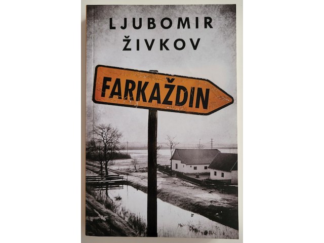 FARKAŽDIN - Ljubomir Živkov