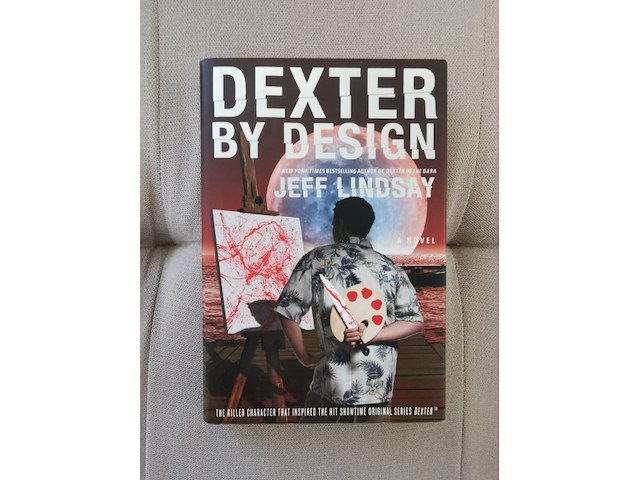 Dexter by Design, Jeff Lindsay