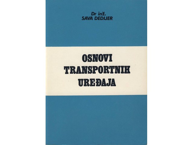 Osnovi transportnih uređaja