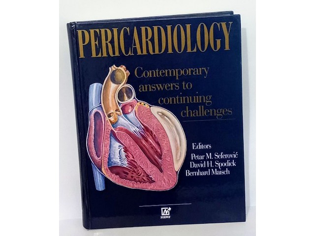 PERICARDIOLOGY, CONTEMPORARY ANSWERS TO CHALLENGES