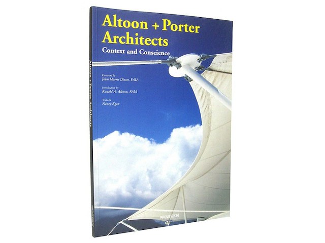 Altoon + Porter Architects: Context and Conscience
