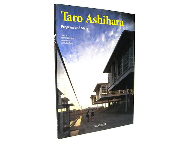 Taro Ashihara: Program and Style - Masao Noguchi