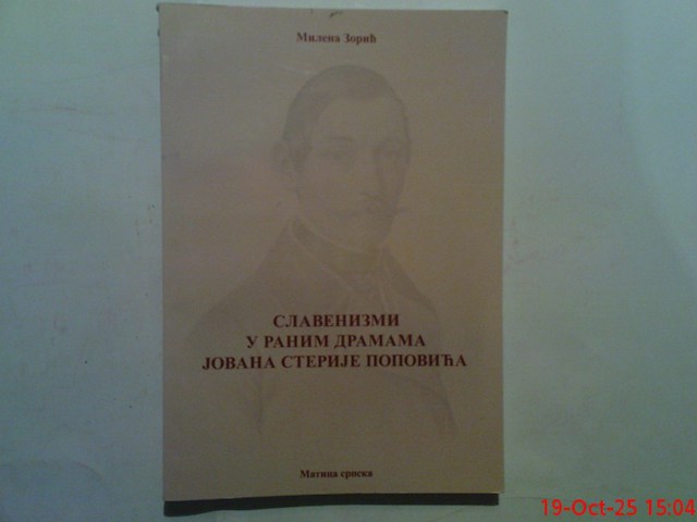 SLAVENIZMI U RANIM DRAMAMA JOVANA STERIJE POPOVICA
