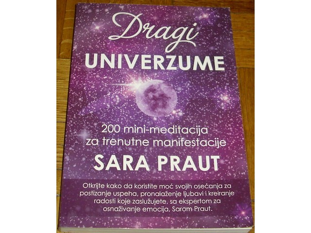 DRAGI UNIVERZUME - Sara Praut