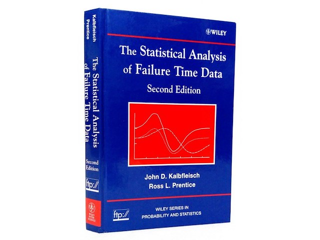 The Statistical Analysis of Failure Time Data