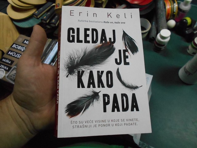 Erin Keli - Gledaj je kako pada