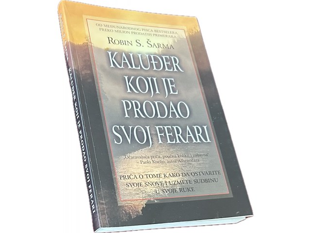 Kaluđer koji je prodao svoj ferari – Robin S. Šarma