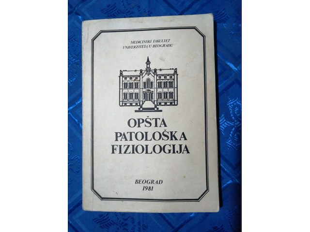 Grupa autora: OPŠTA PATOLOŠKA FIZIOLOGIJA