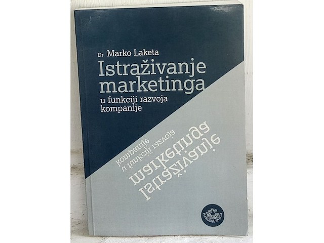 ISTRAŽIVANJE MARKETINGA U FUNKCIJI RAZVOJA KOMPANIJE