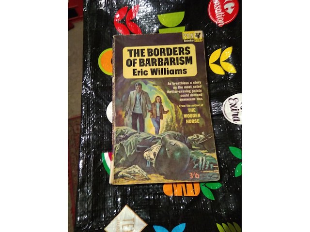 The Borders of Barbarism - Eric Williams