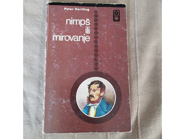 NIMPŠ ILI MIROVANJE-PETER HERTLING