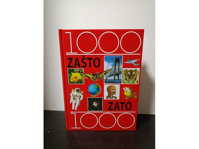 1000 zašto 1000 zato