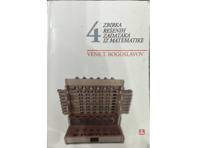 Zbirka rešenih zadataka iz Matematike 4