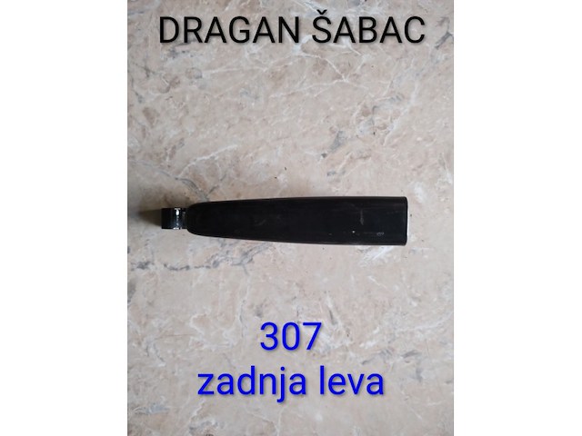 PEUGEOT 307 kvaka spoljna zadnja leva