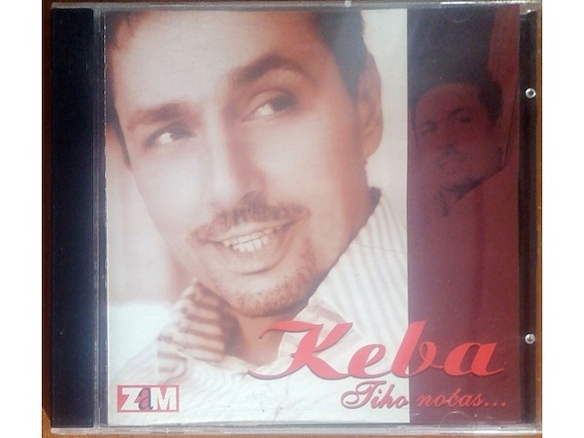 CD folk: KEBA - Tiho noćas... (2001) PERFEKTAN