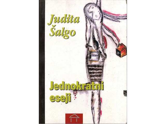 Judita Šalgo - JEDNOKRATNI ESEJI (retko!)