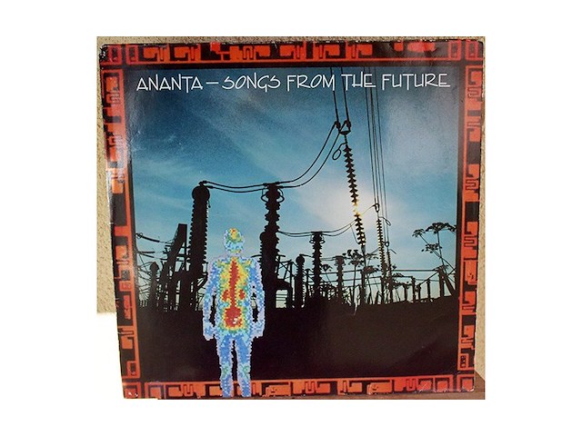 Ananta – Songs From The Future