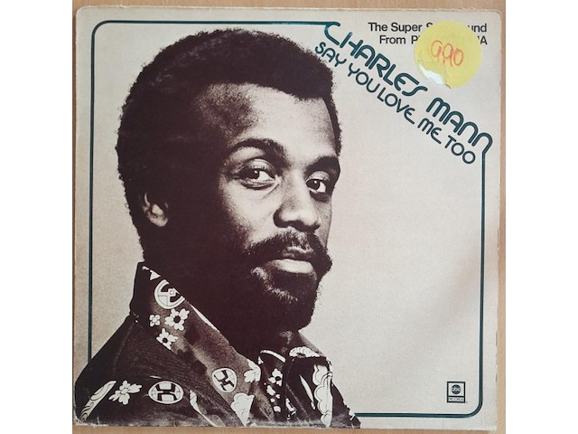 Charles Mann ‎– Say You Love Me Too GERMANY 73 FUNK/S.