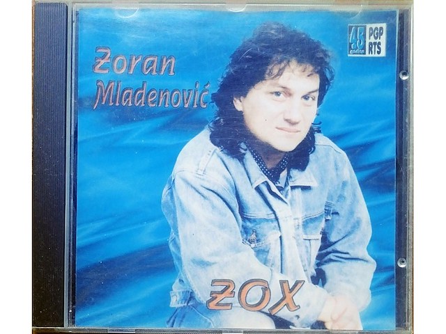 CD folk: ZORAN MLADENOVIĆ ZOX - Poslednje kapi nade `96