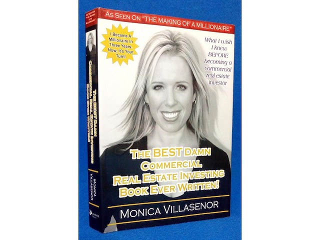 The BEST Damn Commercial Real Estate - Monica Villaseno