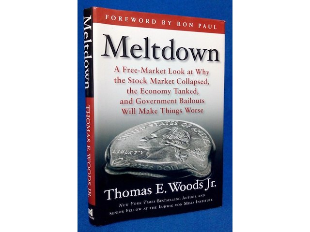 Meltdown by Thomas E. Woods Jr., Ron Paul