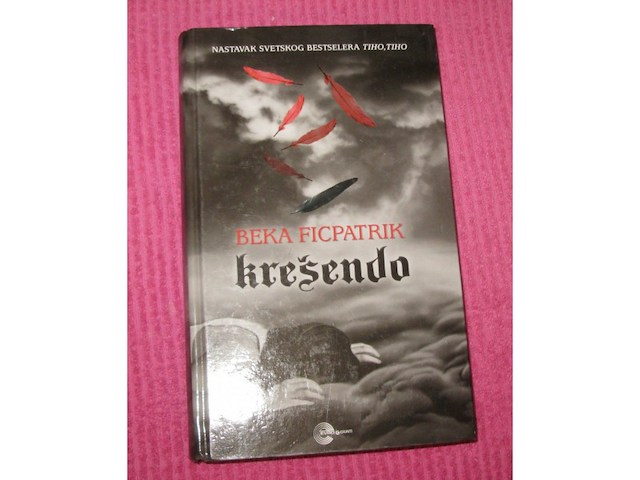 Beka Ficpatrik - KREŠENDO. ODLIČNO!