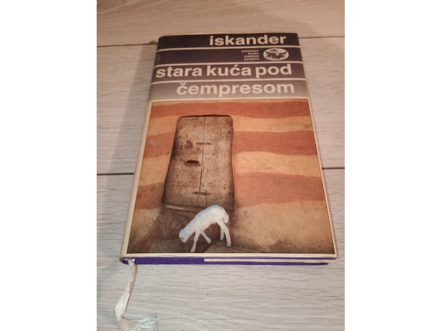 Stara Kuca Pod Cempresom-Fazil Iskander