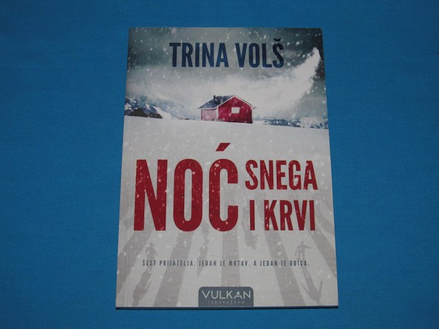 NOĆ SNEGA I KRVI Trina Volš