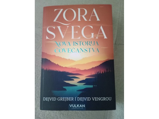 Zora svega. D. Grejber. D. Vengrou