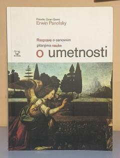 Rasprave o osnovnim pitanjima nauke O UMETNOSTI , Erwin Panofsky