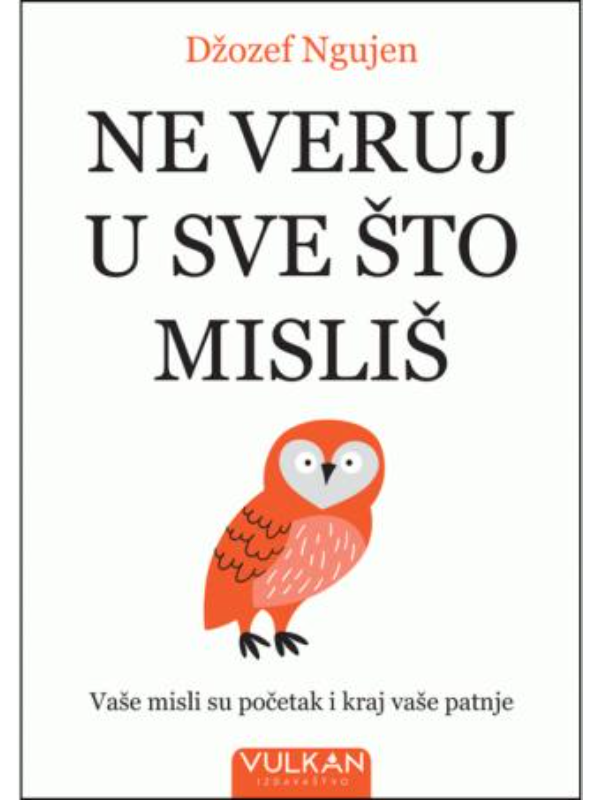 Ne veruj u sve što misliš