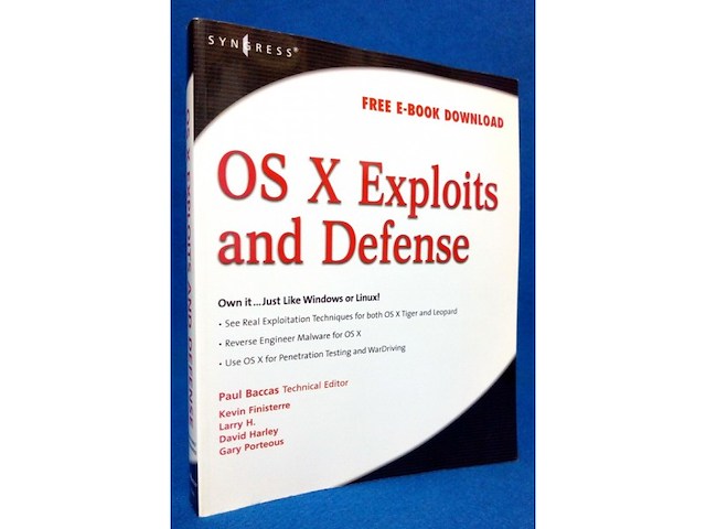 OS X Exploits and Defense by Paul Baccas