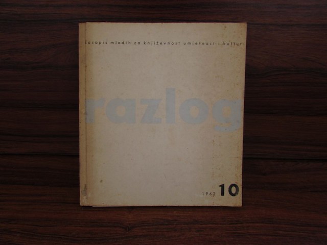 Razlog - Časopis mladih za književnost... (1962.)