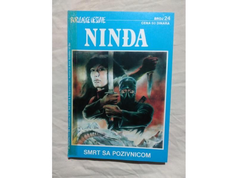Nindja broj 26, Smrt sa pozivnicom