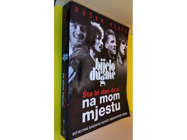 Bijelo dugme – Šta bi dao da si na mom mjestu