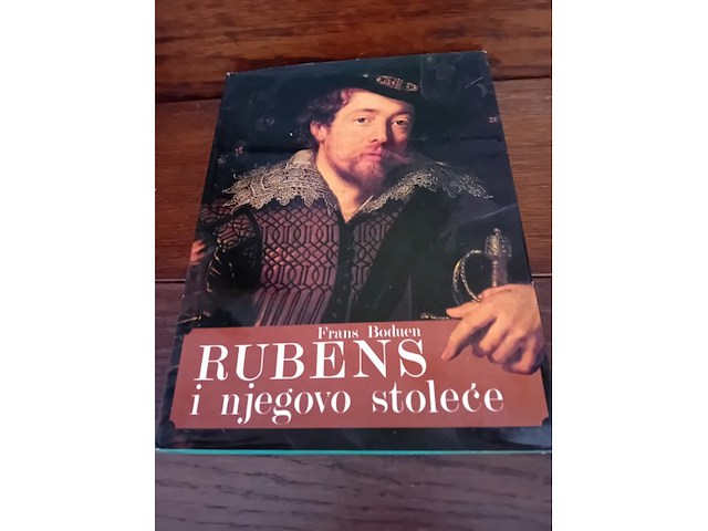 Frans Boduen Rubens i njegovo stoleće