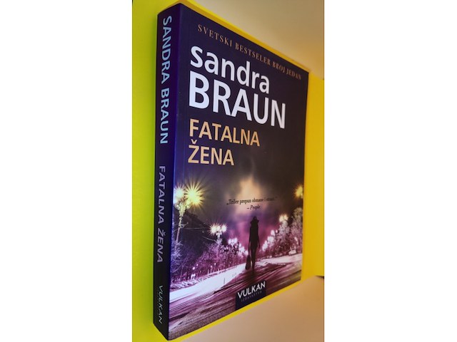 Sandra Braun - Fatalna žena