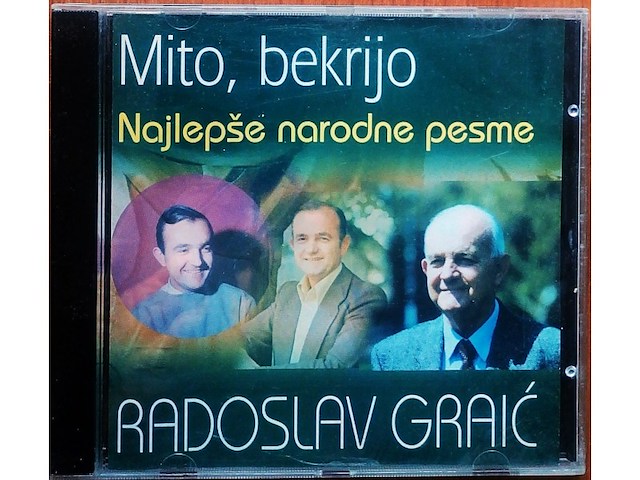 CD folk: RADOSLAV GRAIĆ - Mito bekrijo (2002) MINT