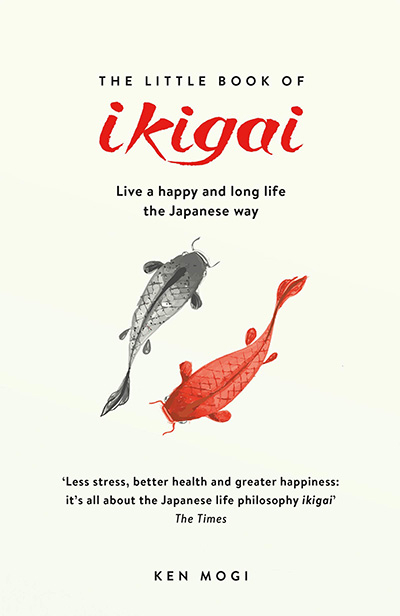 The Little Book Of Ikigai