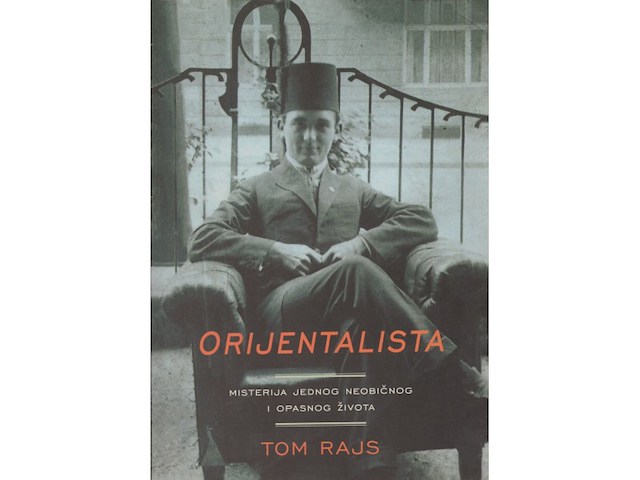 Tom Rajs - ORIJENTALISTA