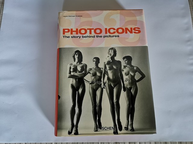 Photo Icons : The story behind the pictures