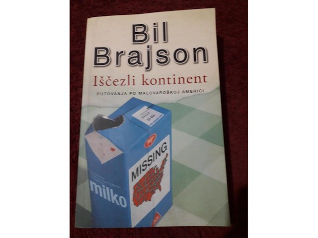 ISCEZLI KONTINENT - Bil Brajson