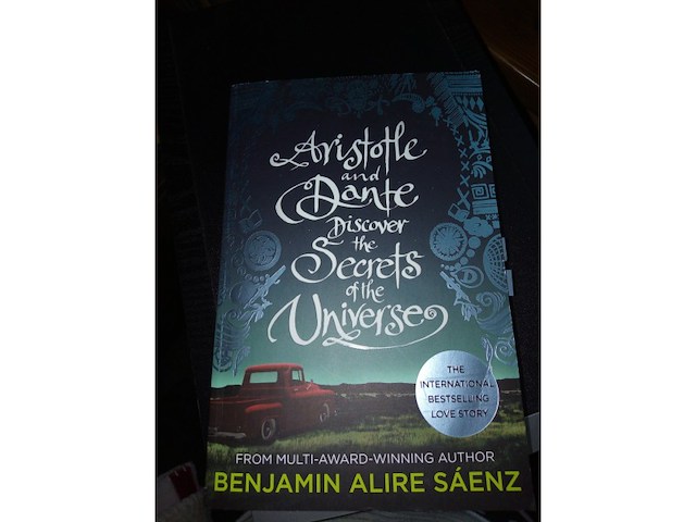 Aristotle and Dante Discover the Secrets of the Univers