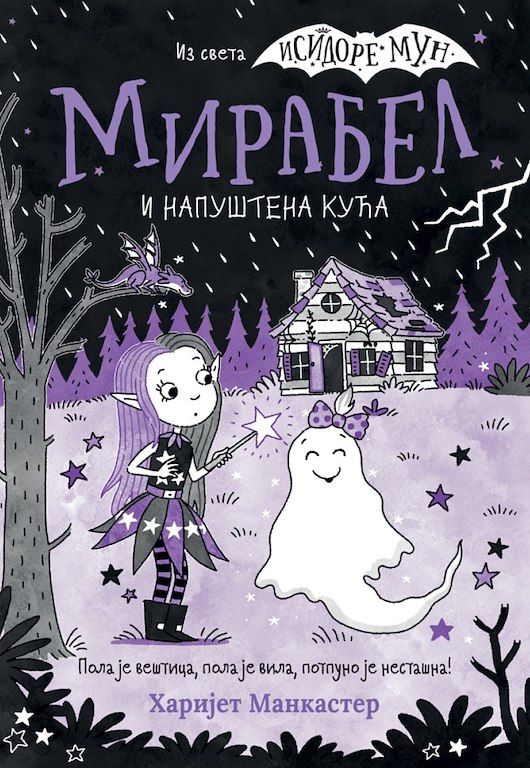 Mirabel i napuštena kuća