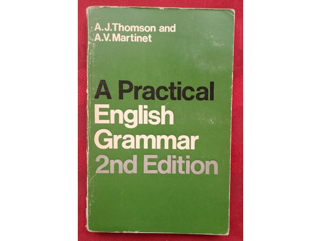 A Practical English Grammar, Thomson/ Martinet