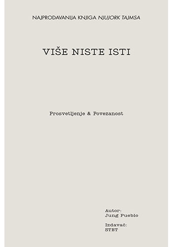 Više niste isti: prosvetljenje i povezanost- Jung Pueblo