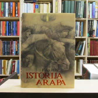 ISTORIJA ARAPA – FILIP HITI