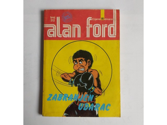 strip ALAN FORD br. 313 Zabranjen udarac