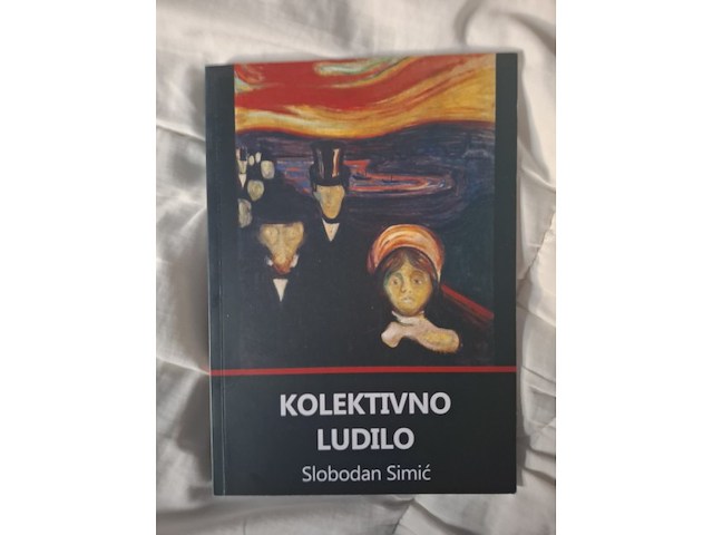 Kolektivno ludilo - Slobodan Simić